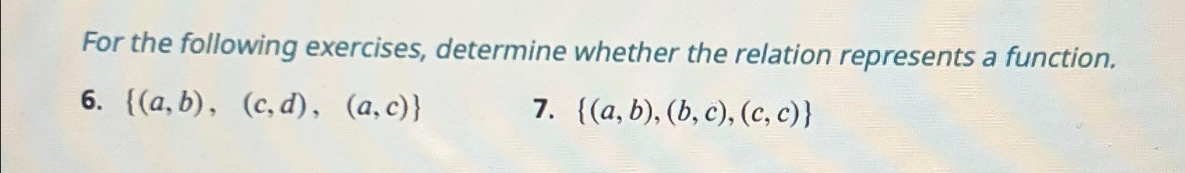 Solved For the following exercises, determine whether the | Chegg.com