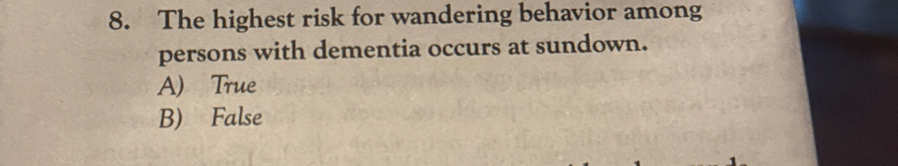Solved The highest risk for wandering behavior among persons | Chegg.com