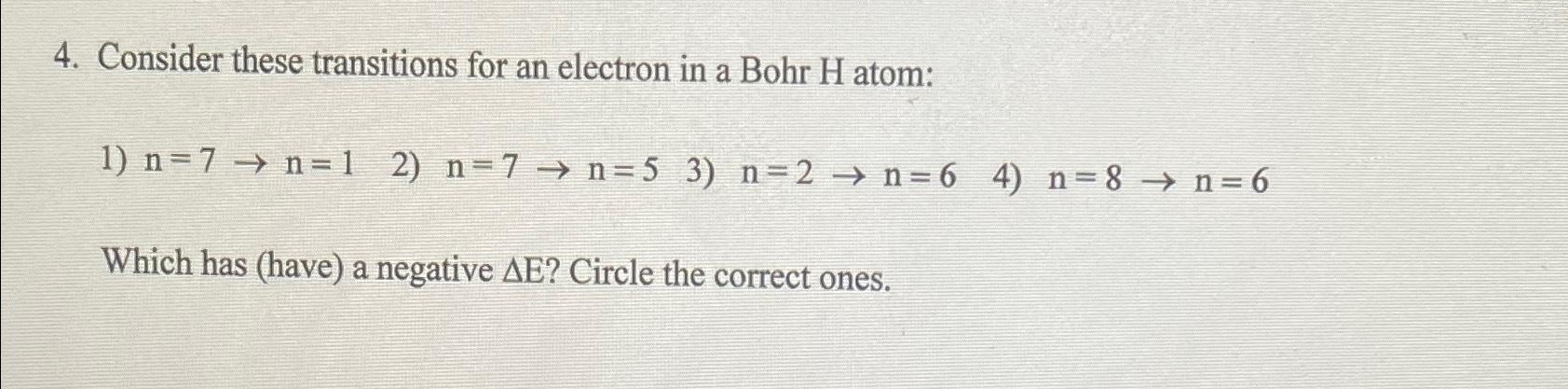Solved Consider these transitions for an electron in a Bohr | Chegg.com