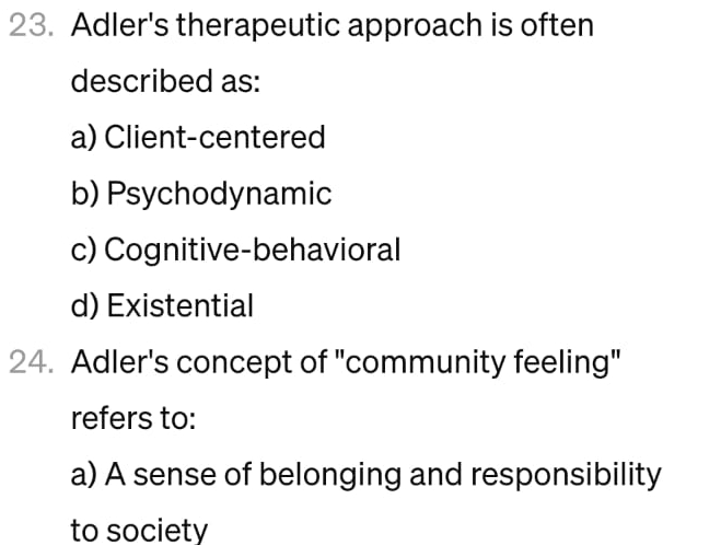 Solved Adler's therapeutic approach is often described as:a) | Chegg.com