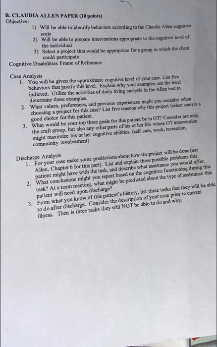 B. CLAUDIA ALLEN PAPER (10 points) Objective: 1) Will | Chegg.com