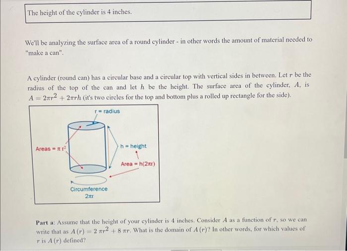 Solved "make a can". A cylinder (round can) has a circular | Chegg.com