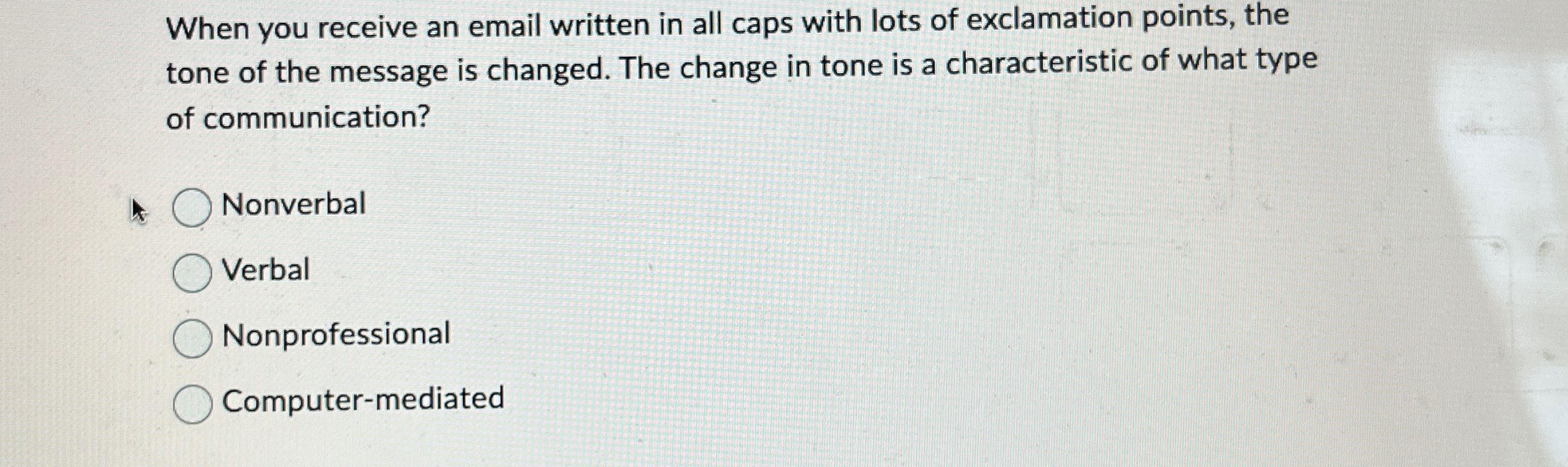 Solved When you receive an email written in all caps with | Chegg.com