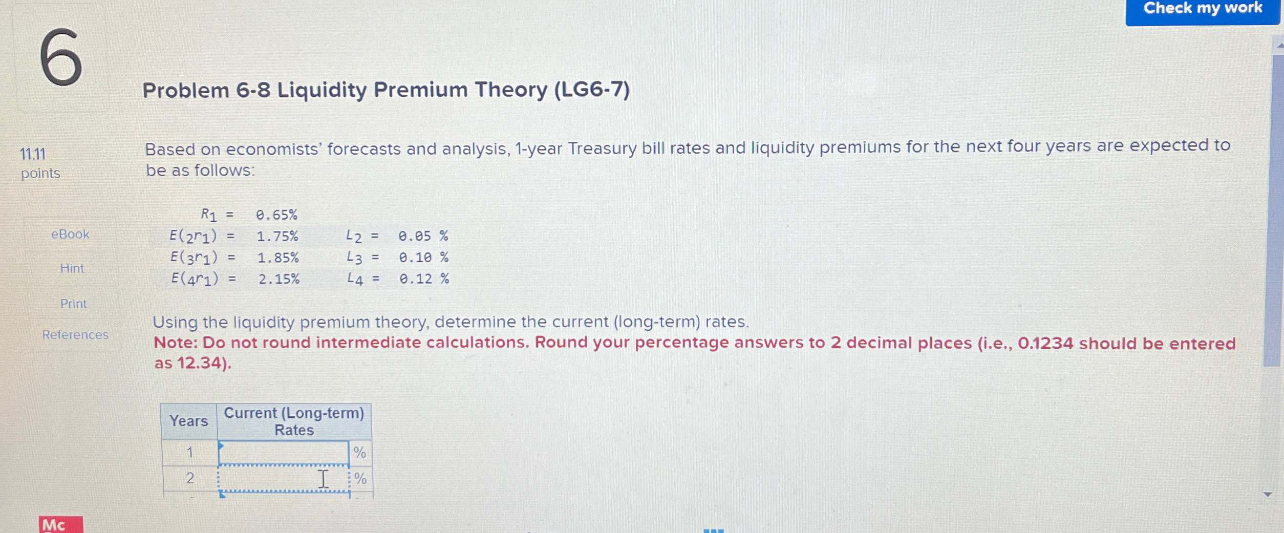 Solved Problem 6-8 ﻿Liquidity Premium Theory | Chegg.com