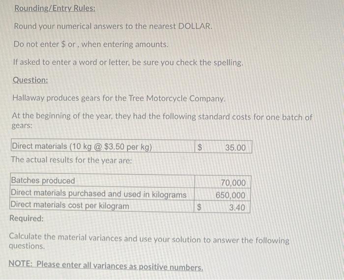 Solved Rounding Entry Rules: Round your numerical answers to | Chegg.com