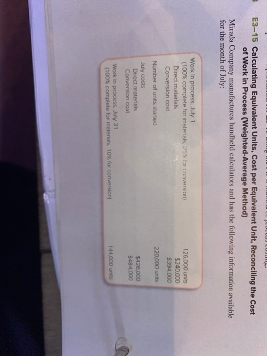 Solved 000 ob E3-15 Calculating Equivalent Units, Cost per | Chegg.com