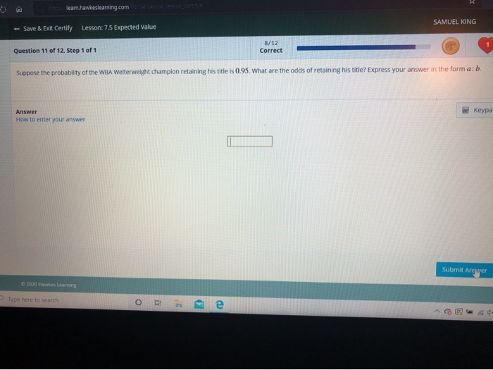 Solved 0 learn.hawkeslearning.com tal SAMUEL KING Save & | Chegg.com