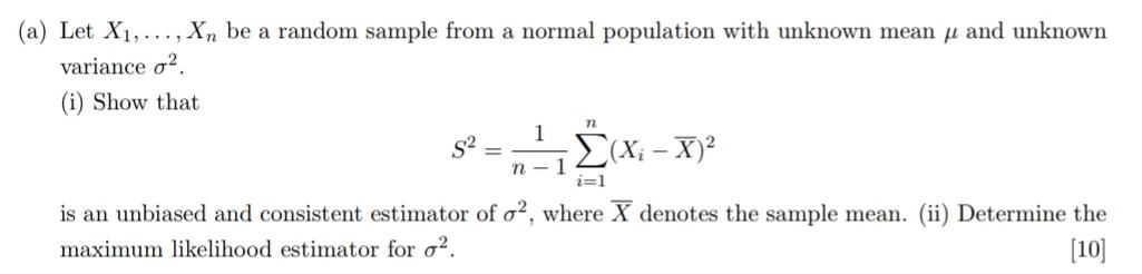 Solved (a) Let X1,…,Xn be a random sample from a normal | Chegg.com