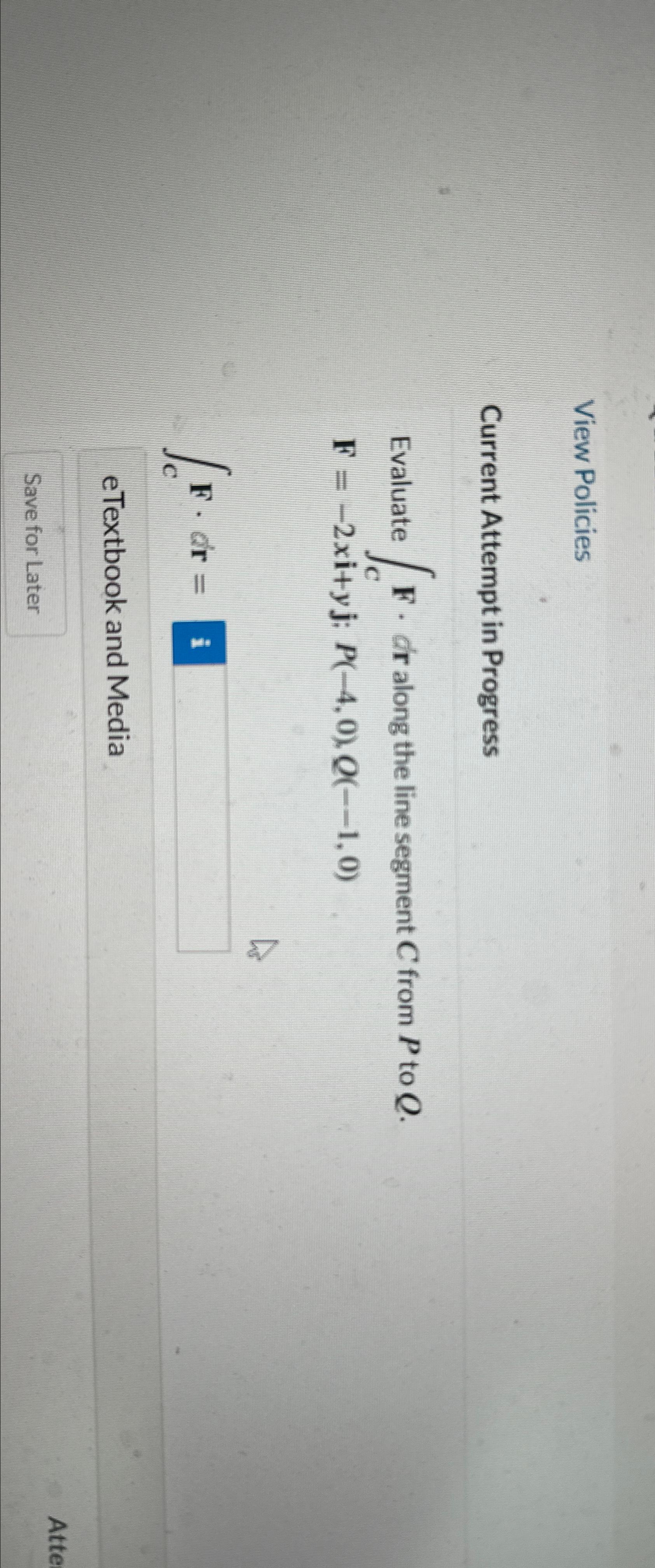 Solved View PoliciesCurrent Attempt in ProgressEvaluate | Chegg.com