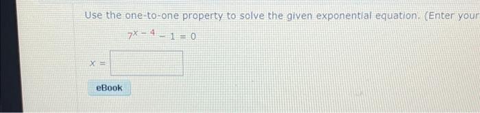 Solved Use the one-to-one property to solve the given | Chegg.com