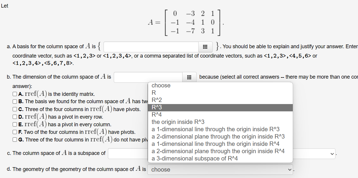 Solved LetA=[0-321-1-410-1-731]a. ﻿A basis for the column | Chegg.com