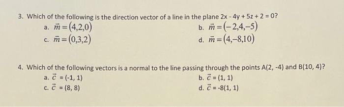 Solved 3. Which of the following is the direction vector of | Chegg.com