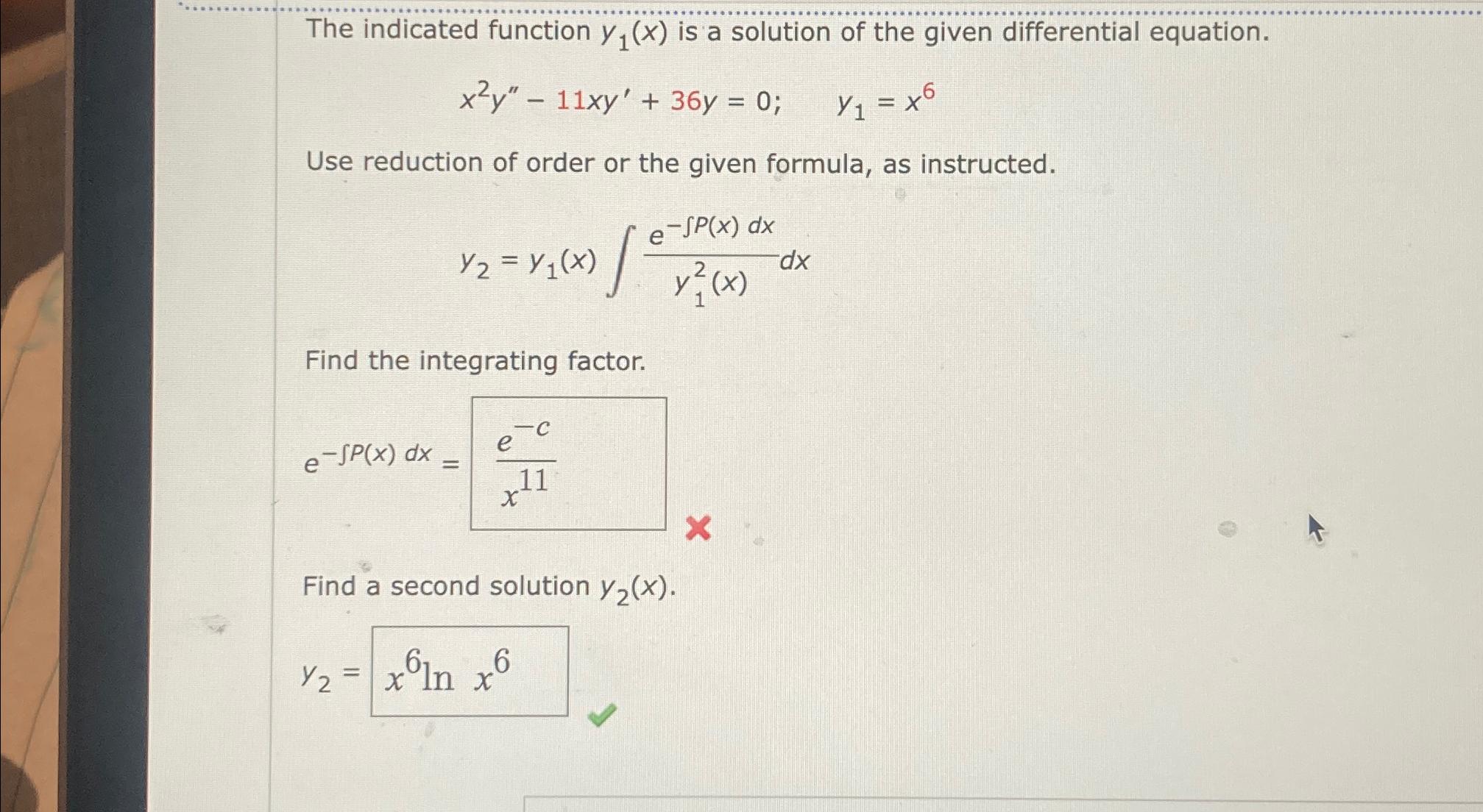 Solved The indicated function y1(x) ﻿is a solution of the | Chegg.com