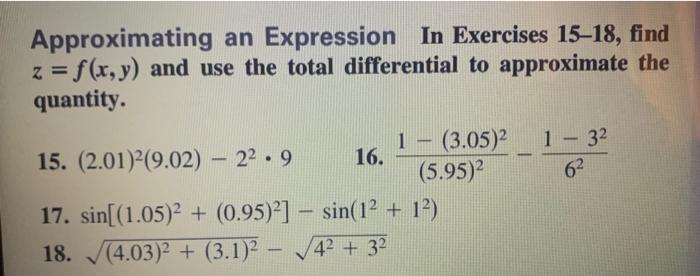 Solved Approximating an Expression In Exercises 15-18, find | Chegg.com