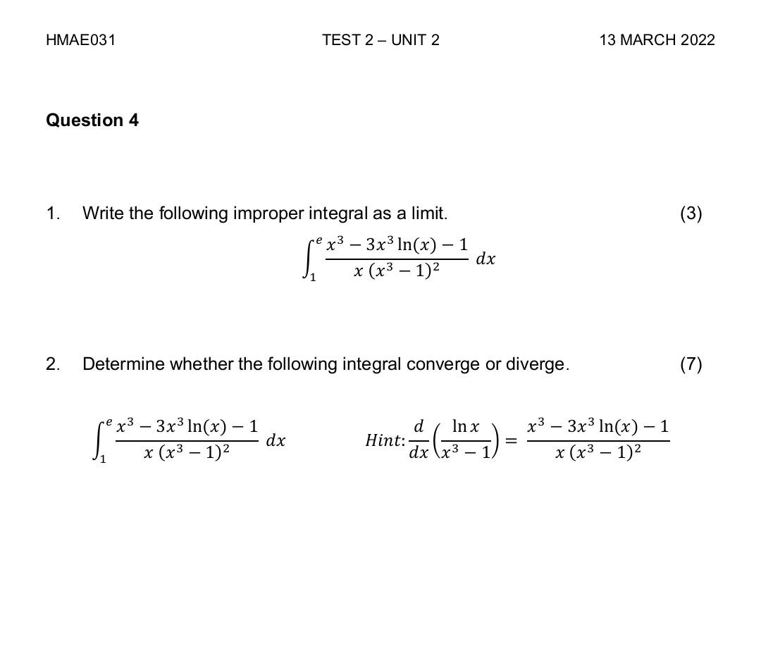 Solved 1. Write the following improper integral as a limit. | Chegg.com