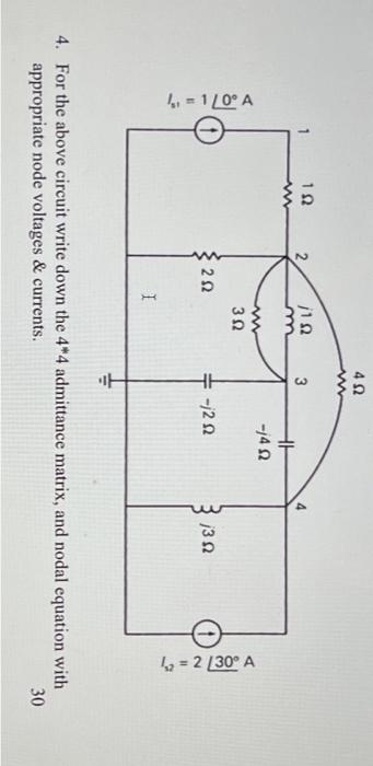 Solved / = 1 [0° A 1Ω 2 2 Ω I j1 Ω 3Ω 4 Ω 3 t -j4 Ω ~j2 Ω 13 | Chegg.com