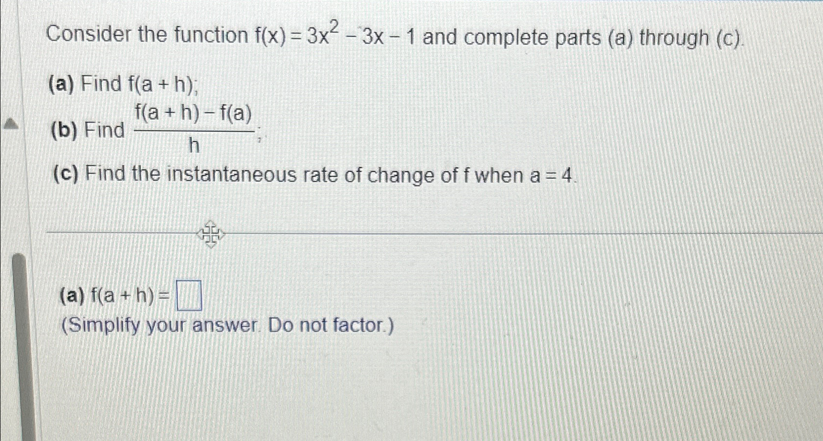 Solved Consider the function f(x)=3x2-3x-1 ﻿and complete | Chegg.com
