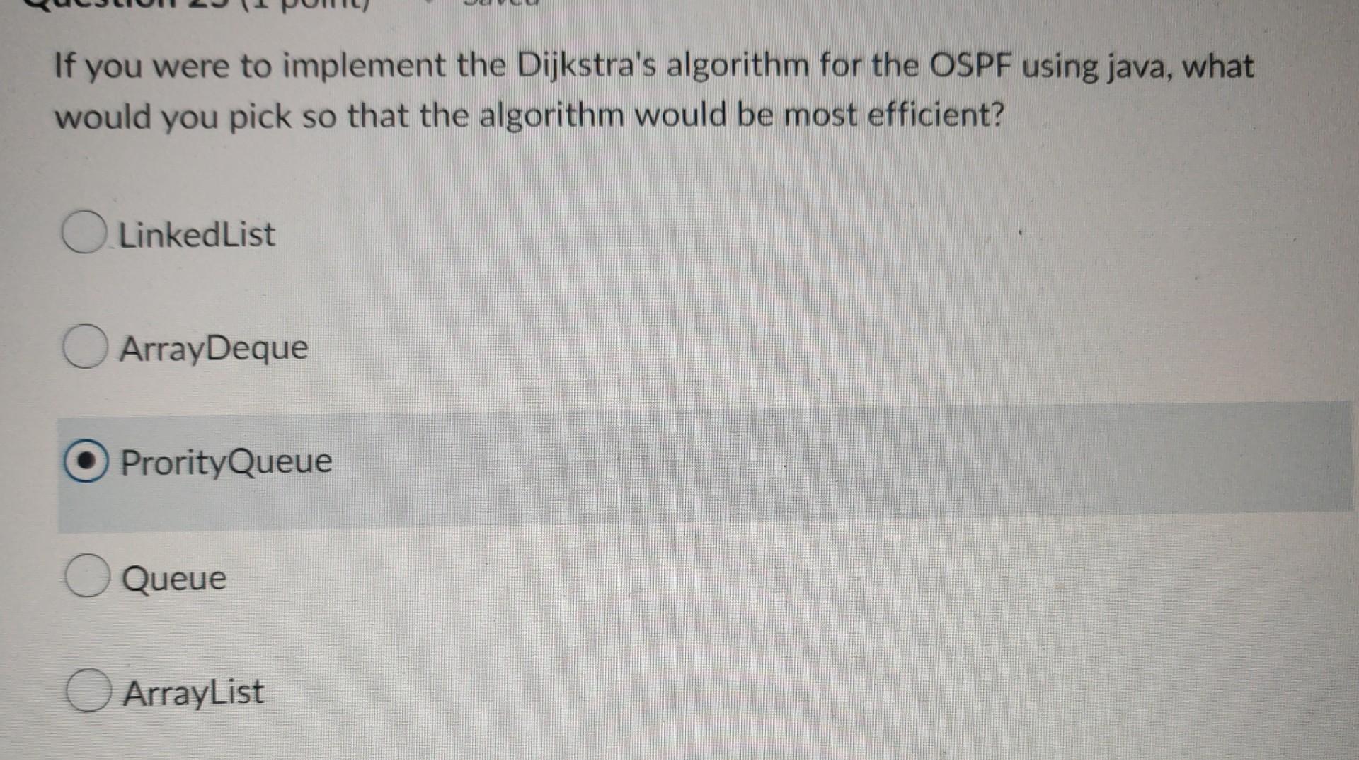 Solved If you were to implement the Dijkstra's algorithm for | Chegg.com