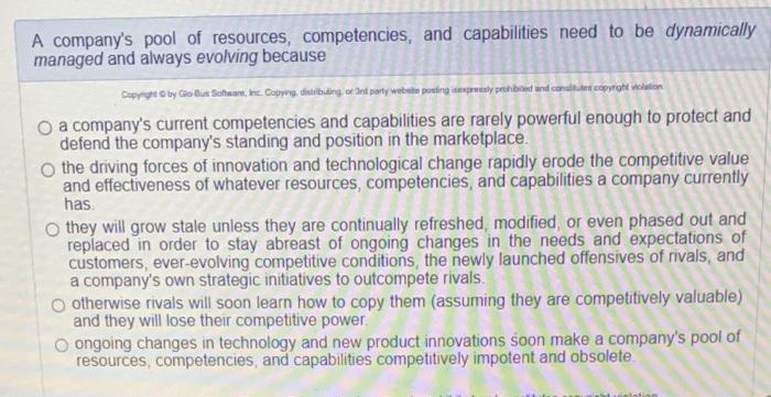 A company's pool of resources, competencies, and | Chegg.com