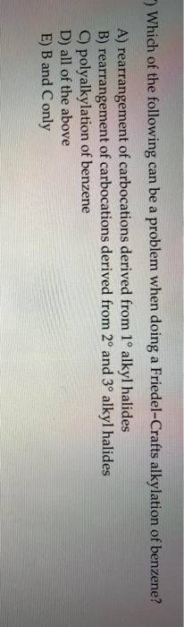 Solved ) Which of the following can be a problem when doing | Chegg.com