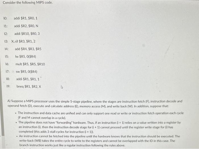 Solved Consider the following MIPS code. 10: addi $R1,$RO,1 | Chegg.com