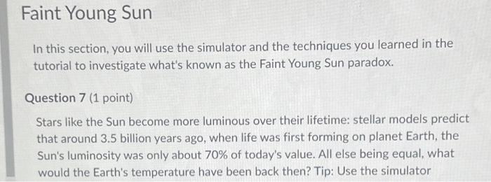 Solved Faint Young Sun In this section, you will use the | Chegg.com