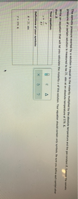 Solved The osmotic pressure exerted by a solution is equal | Chegg.com
