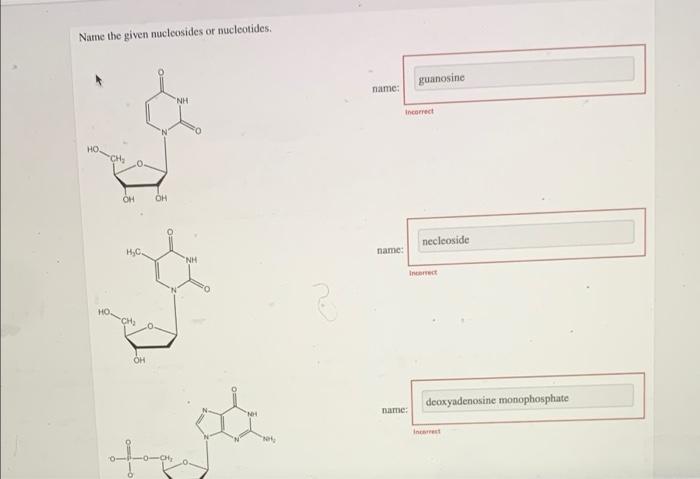 Solved Name the given nucleosides or nucleotides. guanosine | Chegg.com