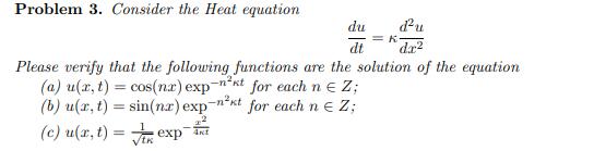 Solved Problem 3. ﻿Consider the Heat | Chegg.com
