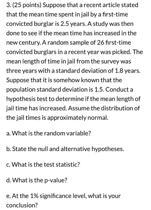 Solved 3. (25 points) Suppose that a recent article stated | Chegg.com