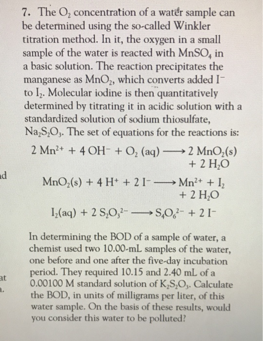 Solved 7. The O2 concentration of a water sample can be | Chegg.com