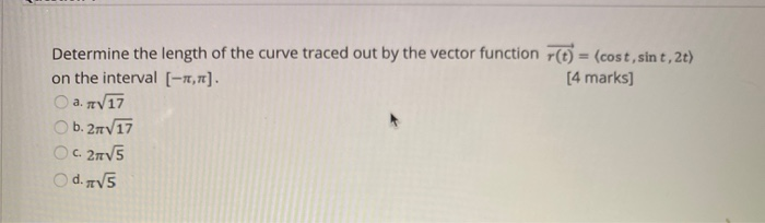 Solved Determine the length of the curve traced out by the | Chegg.com