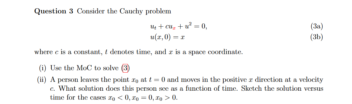 Solved Question 3 ﻿Consider the Cauchy | Chegg.com
