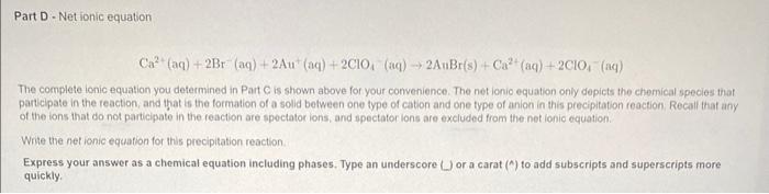 Solved Part D - Net ionic equation | Chegg.com