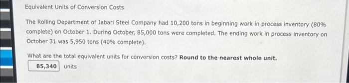 Solved Equivalent Units of Conversion Costs The Rolling | Chegg.com