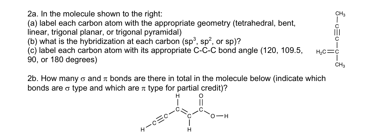 Solved 2a. ﻿In the molecule shown to the right: (a) ﻿label | Chegg.com