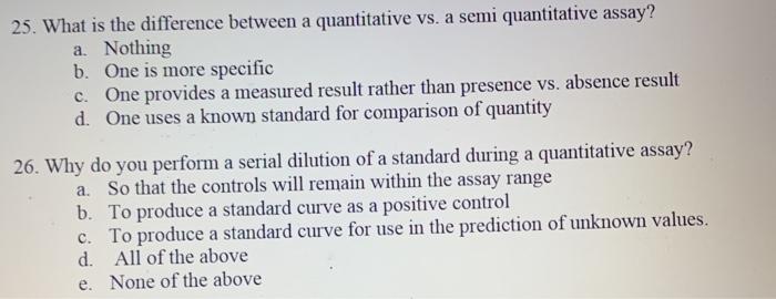 Solved 25. What is the difference between a quantitative vs. | Chegg.com