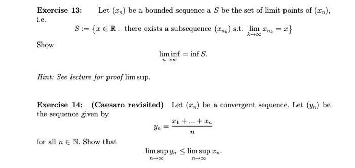 Solved Exercise 13: Let (xn) be a bounded sequence a S be | Chegg.com