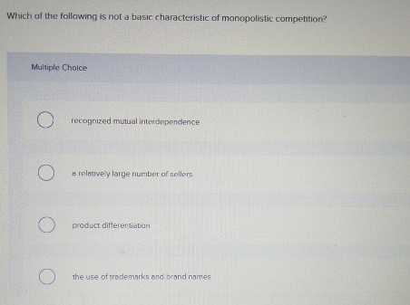 Solved Which of the following is not a basic characteristic | Chegg.com