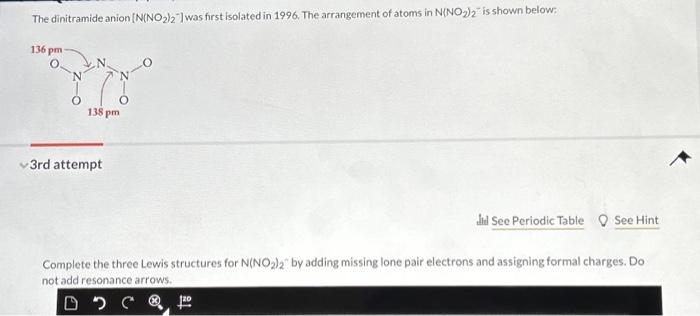 Solved The dinitramide anion [N(NO2)2 ] was first isolated | Chegg.com