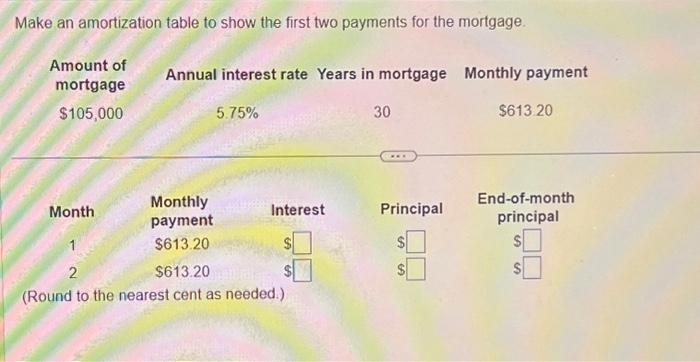 Make an amortization table to show the first two | Chegg.com