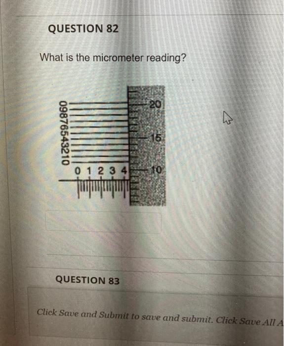 Solved What is the micrometer reading? QUESTION 83 Click | Chegg.com