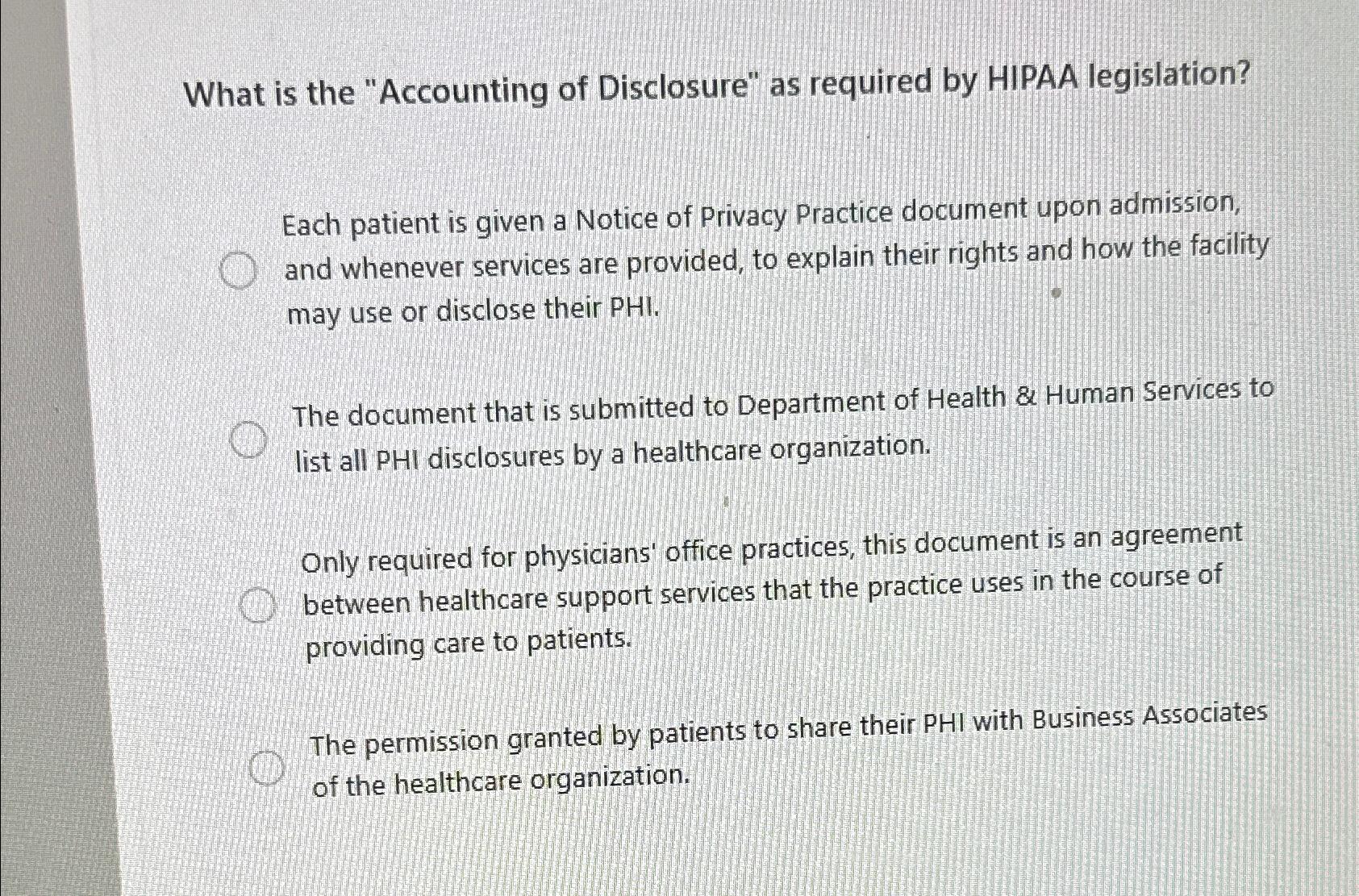 Solved What is the "Accounting of Disclosure" as required by | Chegg.com