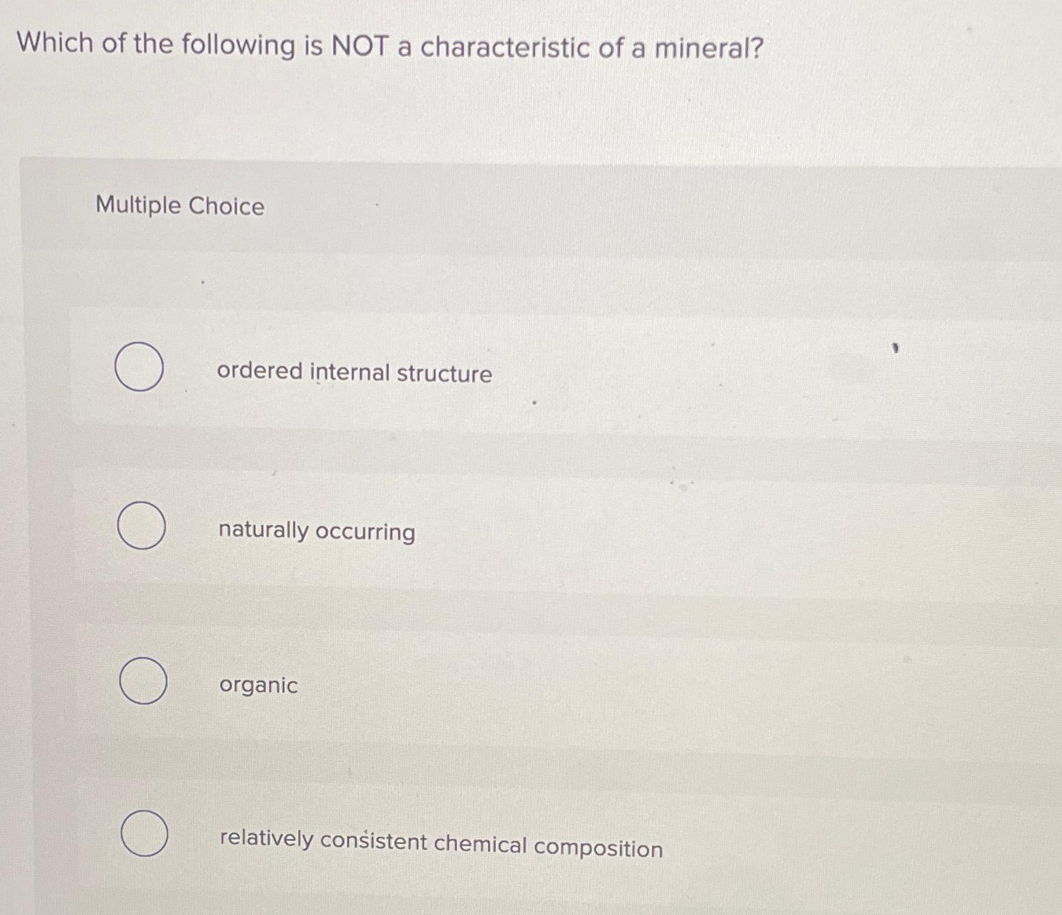 Solved Which of the following is NOT a characteristic of a | Chegg.com