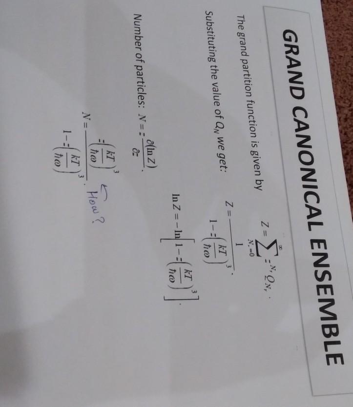 Solved GRAND CANONICAL ENSEMBLE NON, Z= The grand partition | Chegg.com