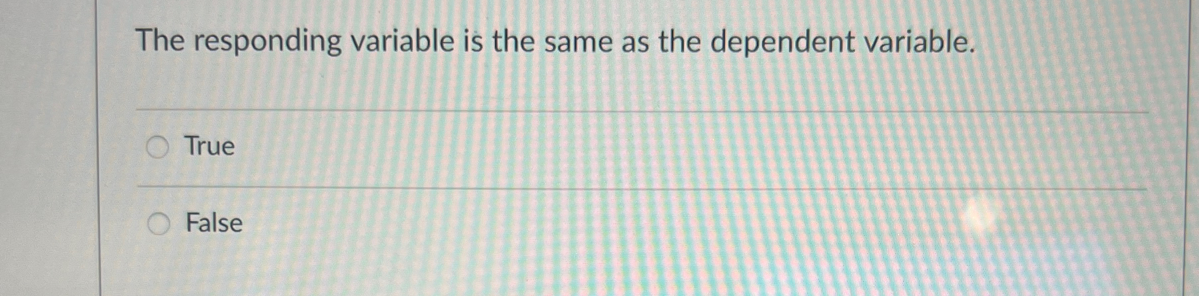 Solved The responding variable is the same as the dependent | Chegg.com