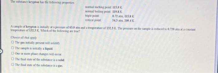 Solved The substance krypton taas the following properties | Chegg.com