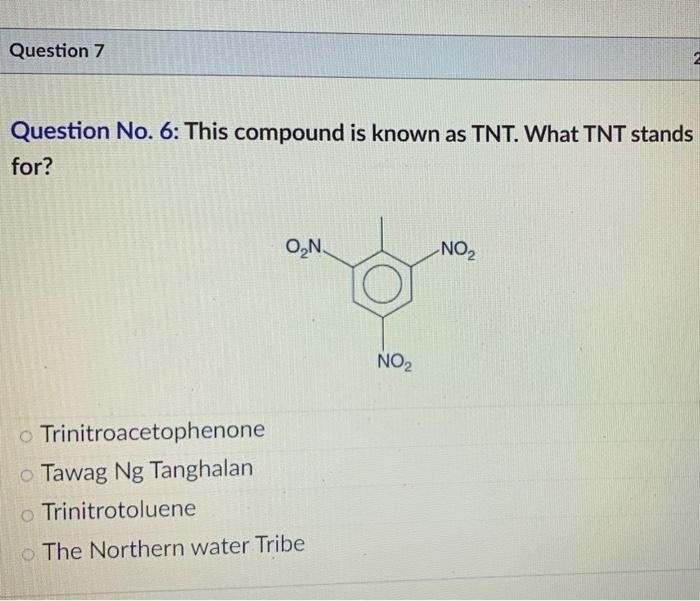 Solved Question 7 Question No. 6: This compound is known as | Chegg.com