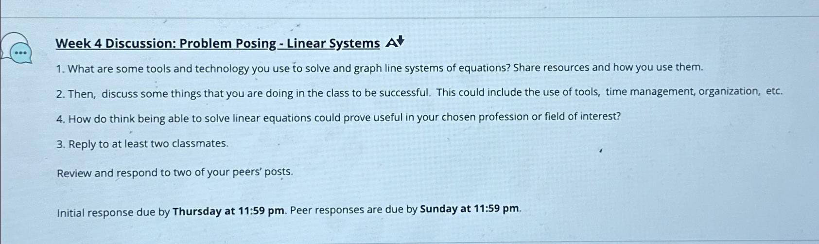 Solved Week 4 ﻿Discussion: Problem Posing - ﻿Linear Systems | Chegg.com