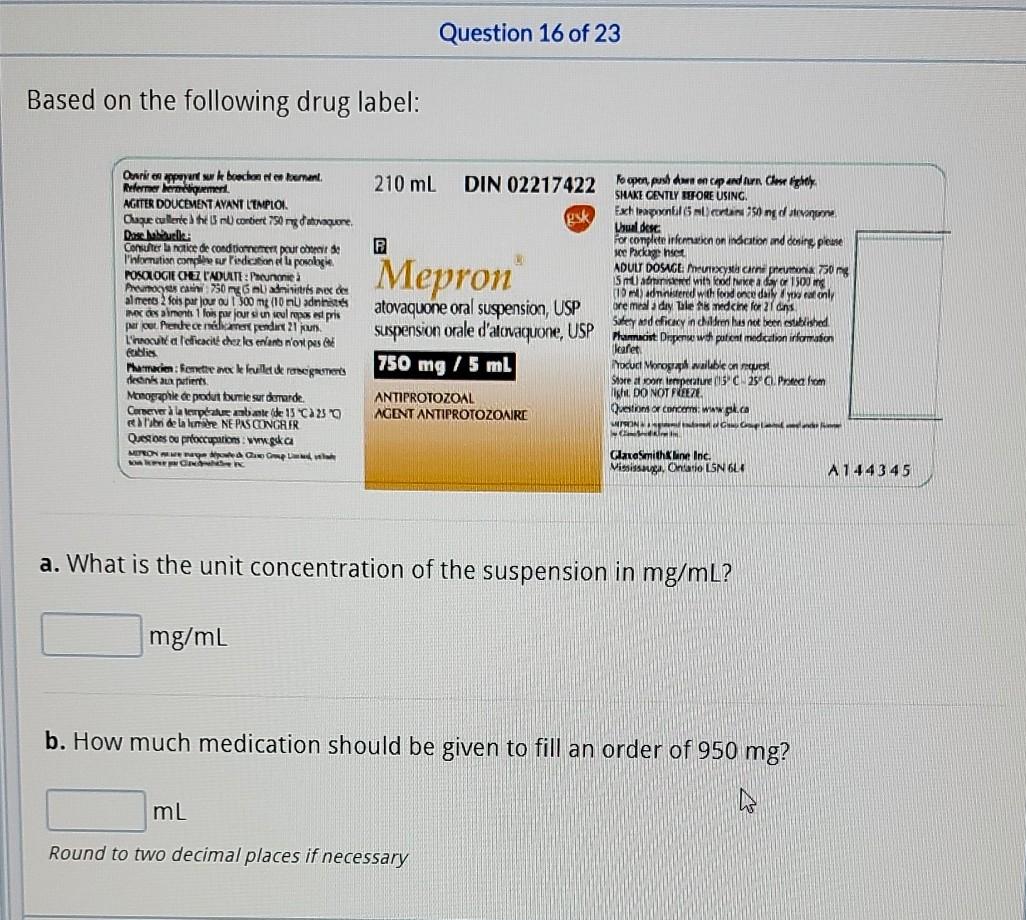 Solved Question 16 of 23 Based on the following drug label: | Chegg.com
